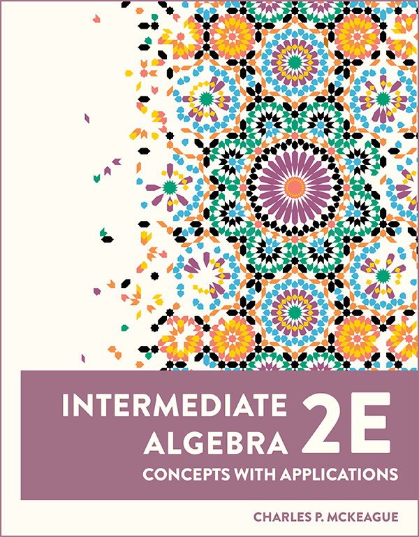 Intermediate Algebra: Concepts with Applications 2e by Charles P ...